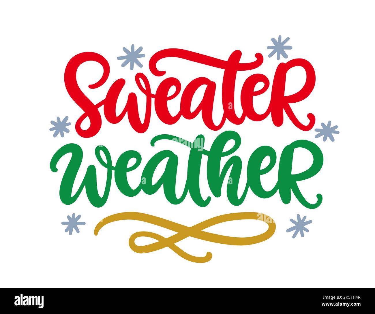 Sweater weather lettering Stock Vector Images - Alamy