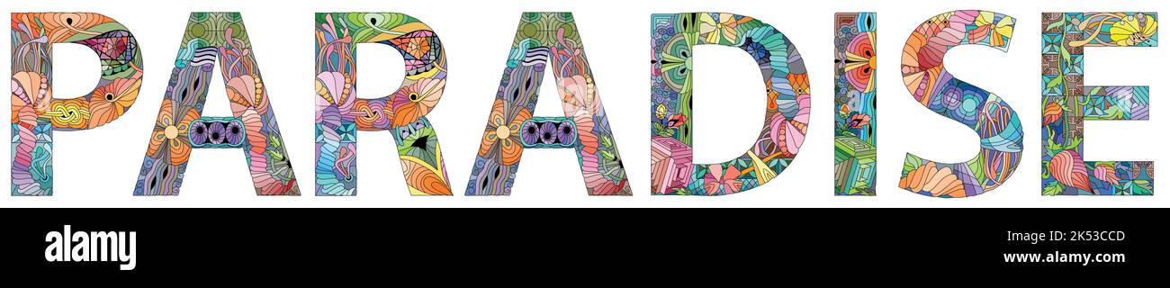 Hand-painted art design. Hand drawn illustration word PARADISE for t ...