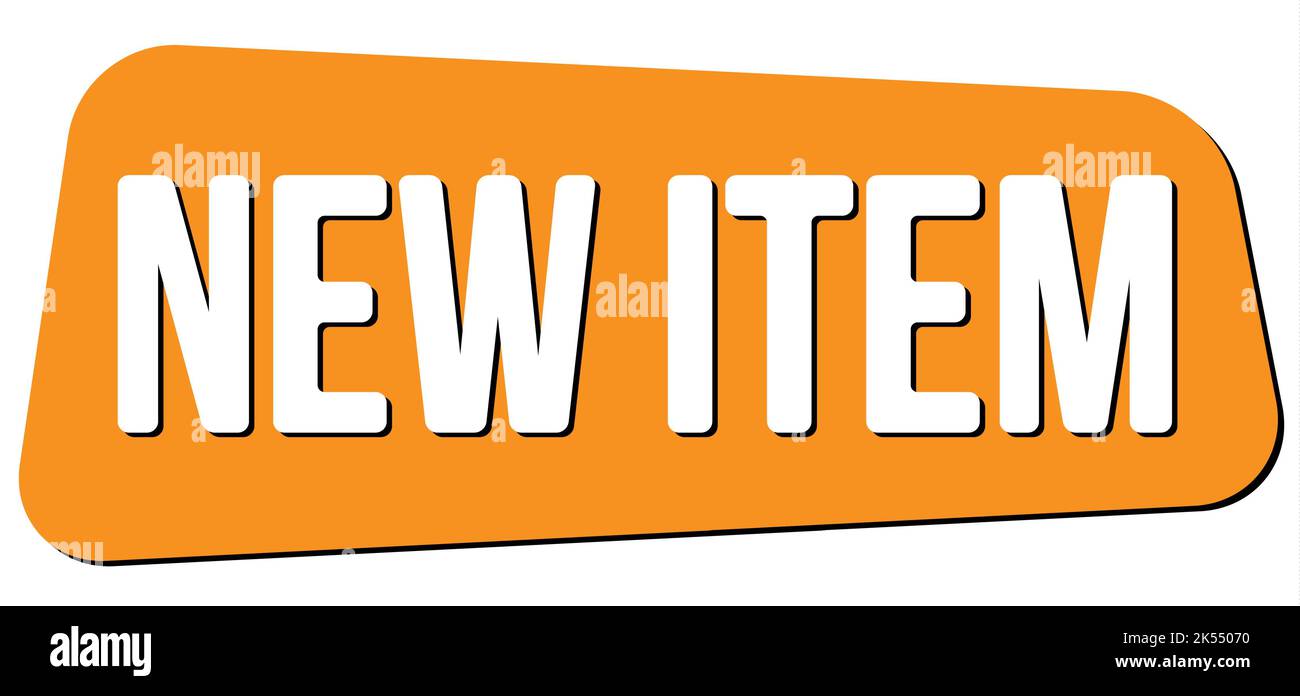 NEW ITEM text written on orange trapeze stamp sign Stock Photo - Alamy