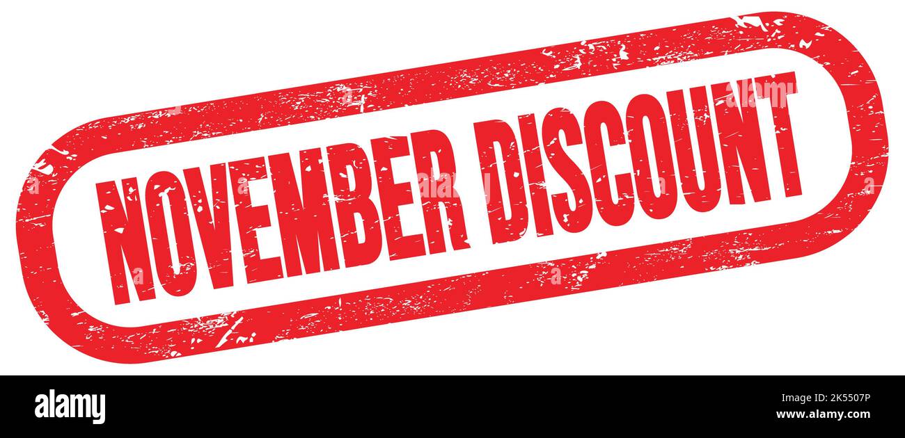 NOVEMBER DISCOUNT, text on red rectangle stamp sign Stock Photo - Alamy