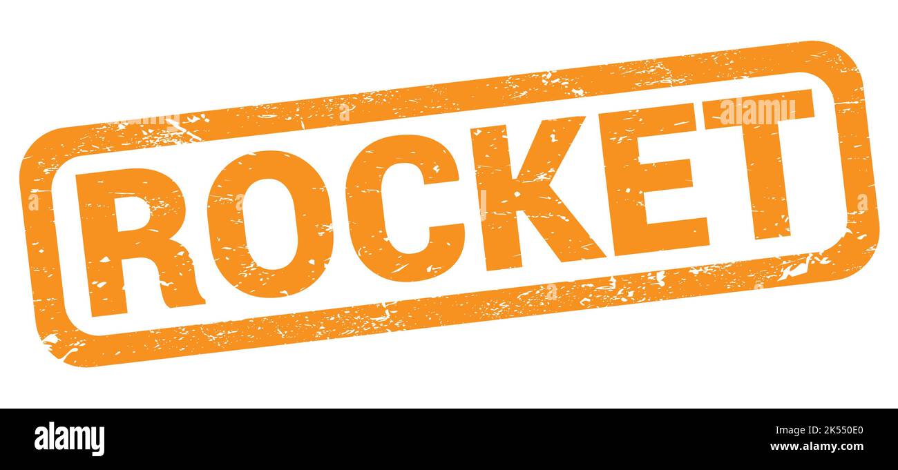 ROCKET text written on orange rectangle stamp sign Stock Photo - Alamy