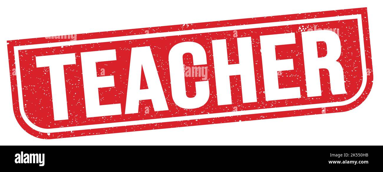 TEACHER text written on red grungy stamp sign Stock Photo - Alamy