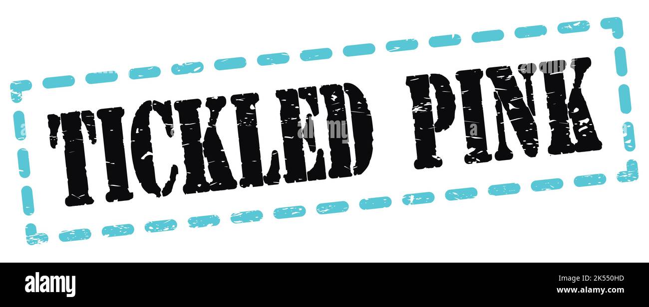 TICKLED PINK text written on blue-black dash stamp sign Stock Photo - Alamy