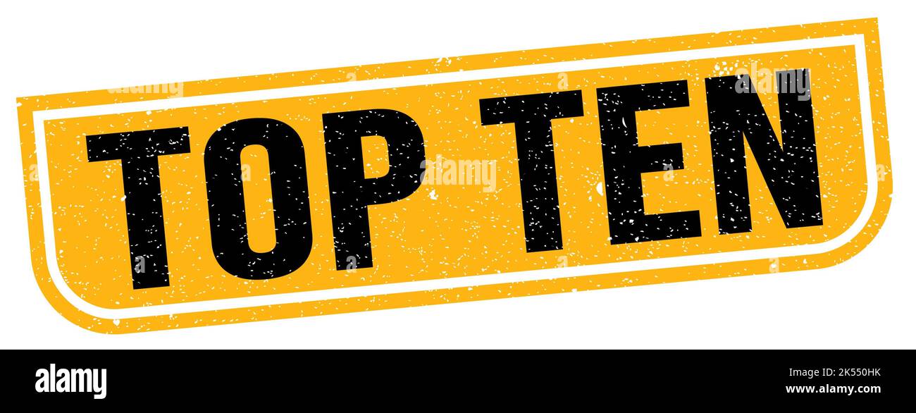 TOP TEN text written on yellow-black grungy stamp sign Stock Photo - Alamy