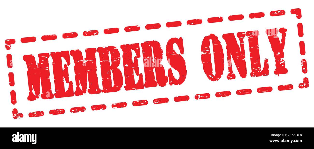 MEMBERS ONLY text written on red dash stamp sign Stock Photo - Alamy