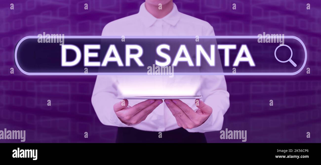 Conceptual display Dear Santa, Word for letter intended for Santa Claus ...