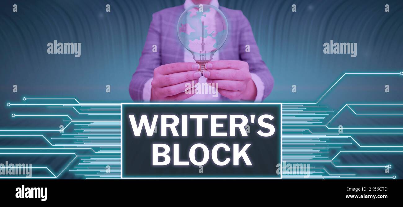 Text sign showing Writer'S Block, Concept meaning Condition of being unable to think of what to ...