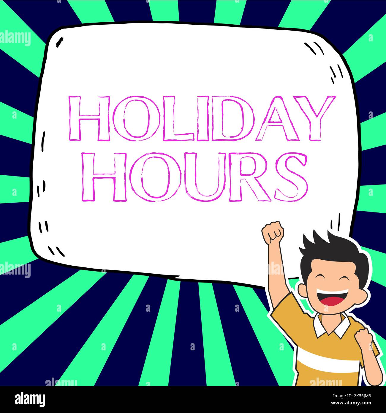 Sign displaying Holiday Hours, Business concept Schedule 24 7 Half Day ...