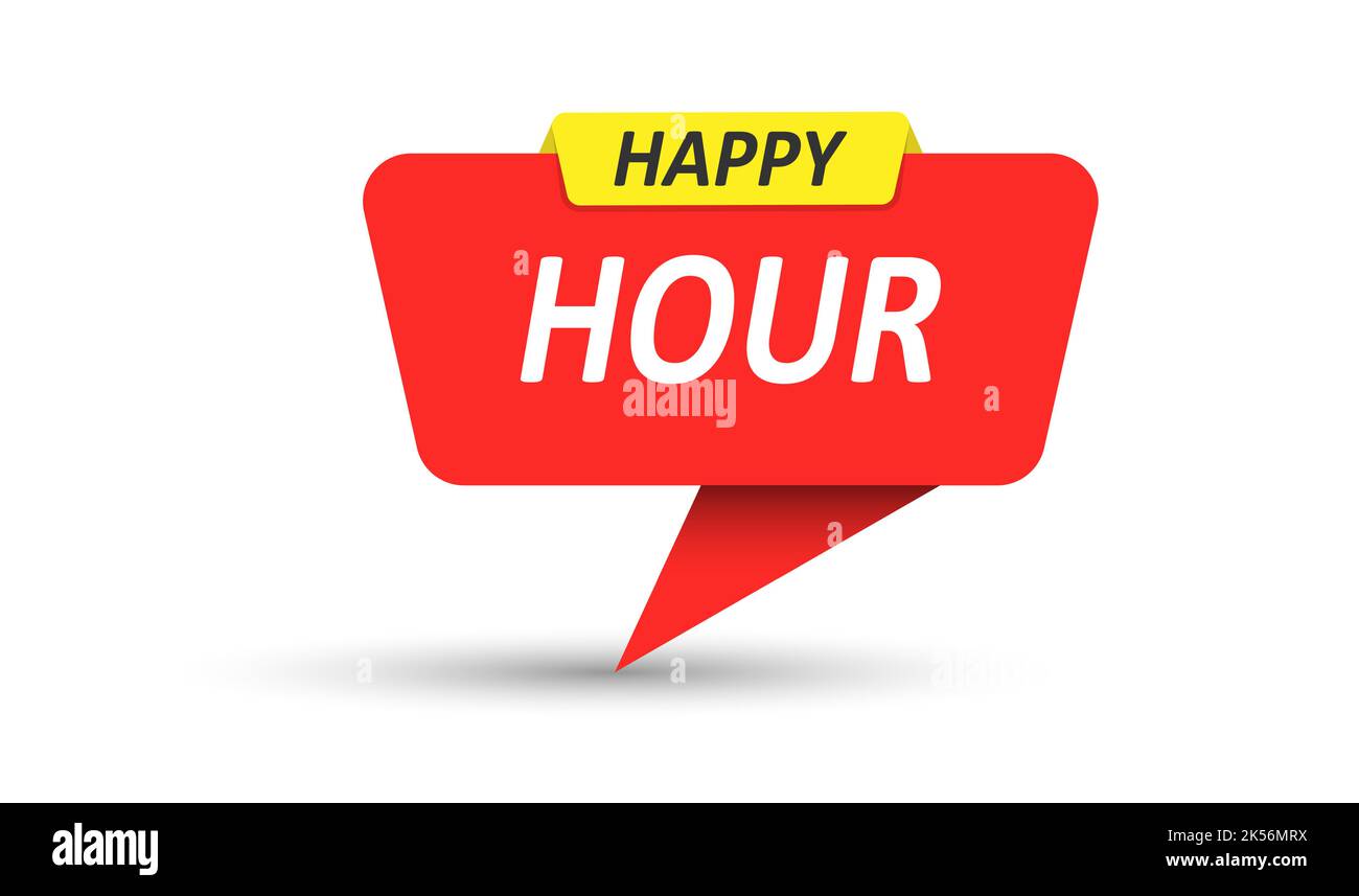 Happy Hour. Vector banner, pointer, sticker, label or speech bubble ...