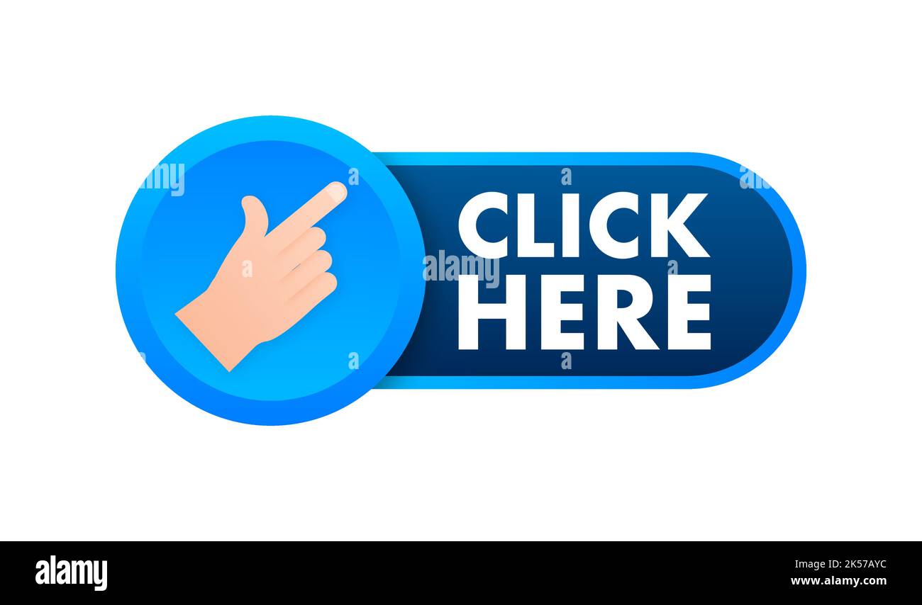 Click here button with hand pointer clicking. Vector stock illustration Stock Vector Image & Art ...