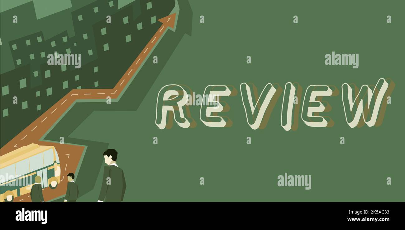 Sign displaying Review. Business showcase evaluates the work in ...