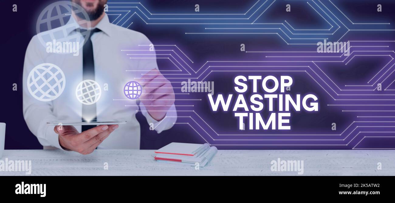 Writing displaying text Stop Wasting Time. Business concept Organizing Management Schedule lets ...