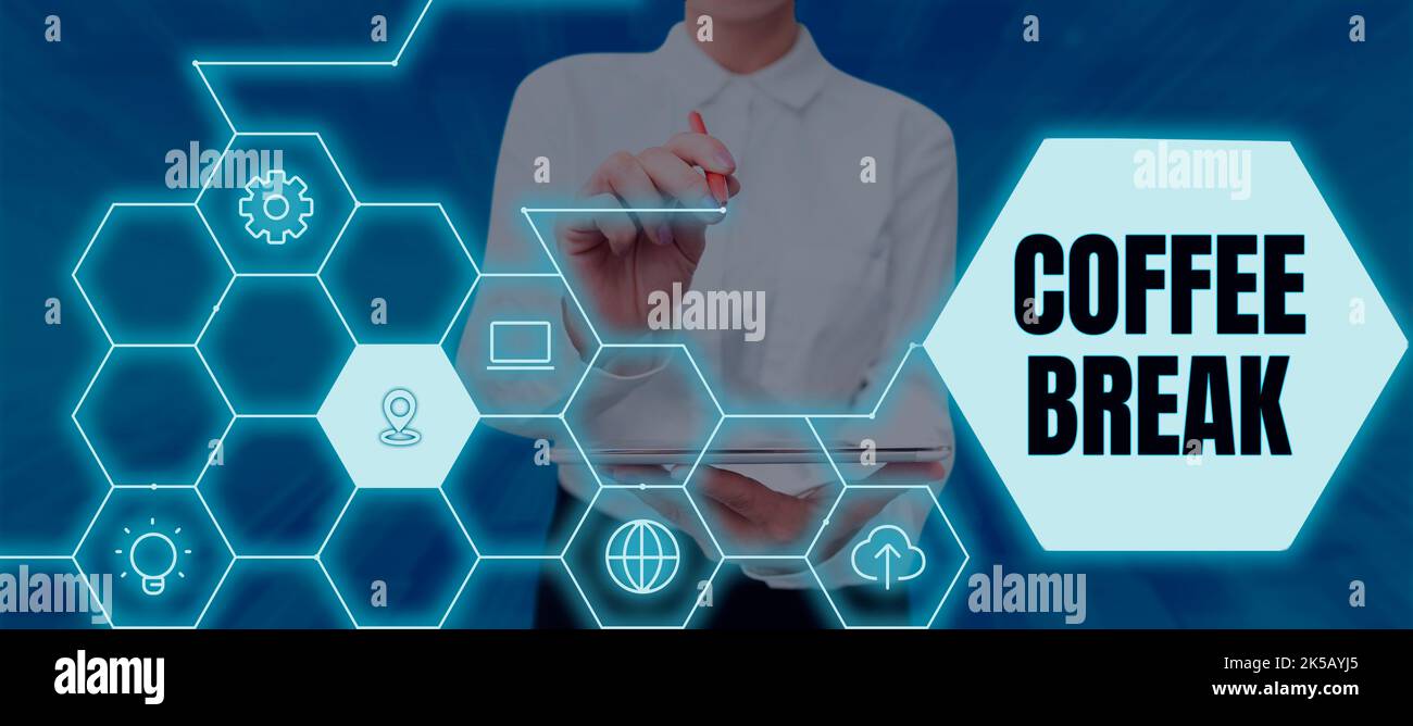 Sign displaying Coffee Break. Word Written on short time allotted for ...