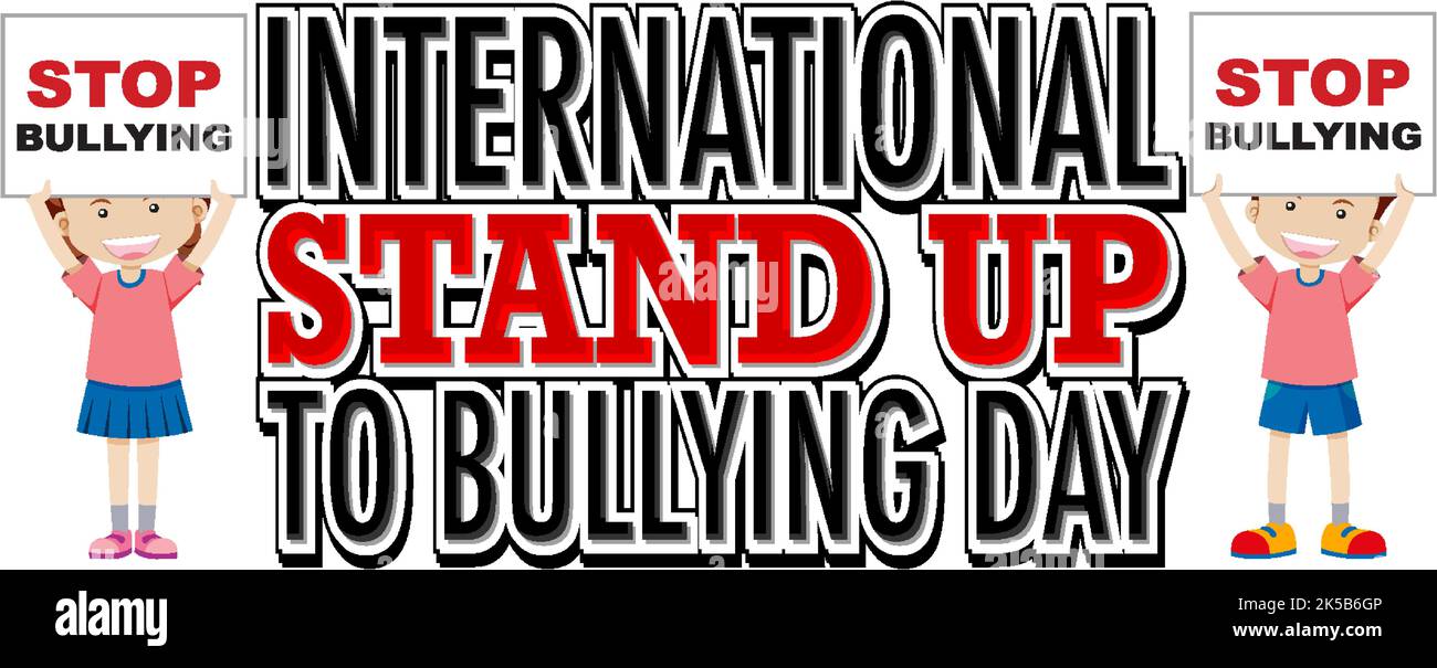 International stand up to bullying day poster design illustration Stock ...