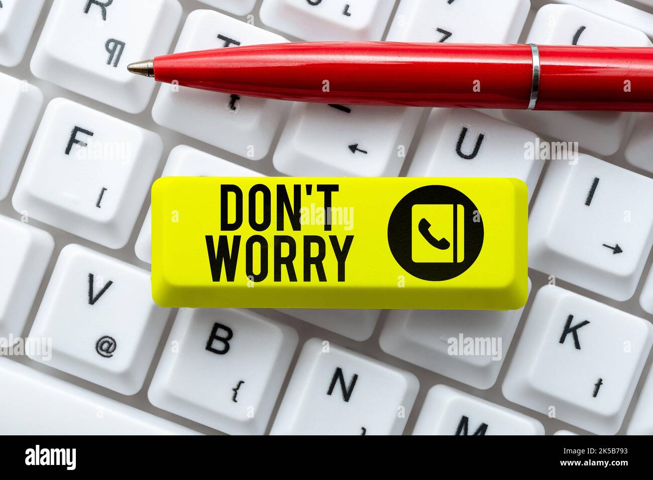 Handwriting text Do Not Dont Worry. Concept meaning indicates to be ...