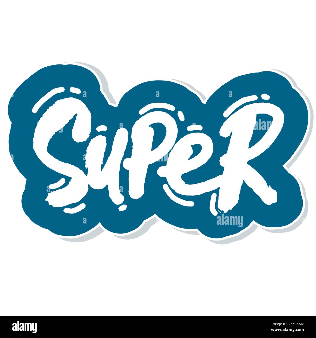Super - handdrawn lettering. sticker For card, mug, poster, label ...