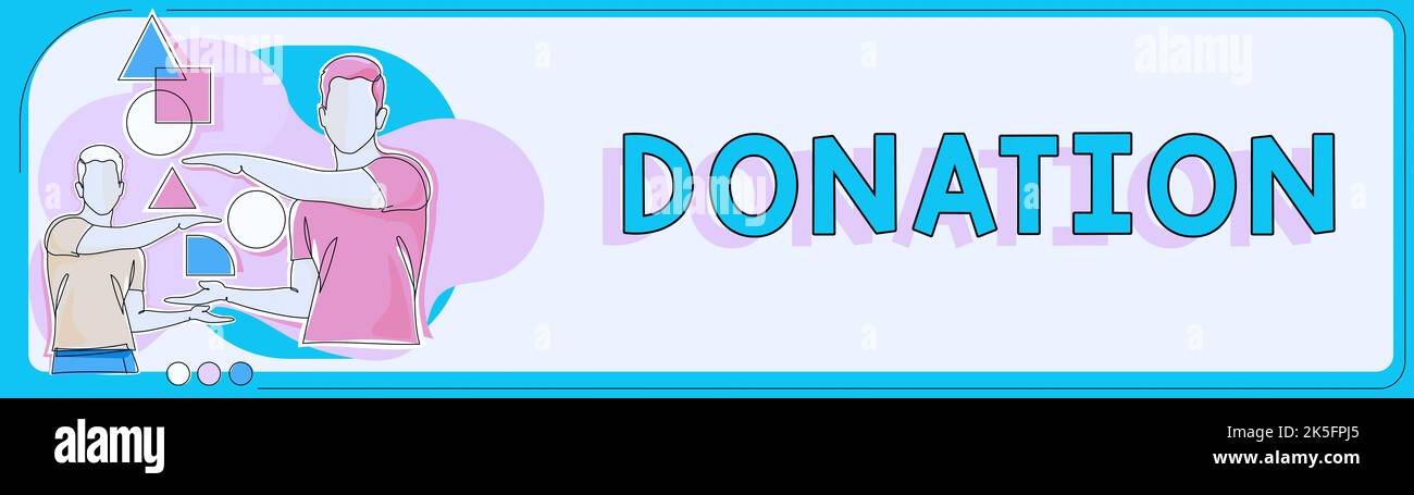 Text caption presenting Donation. Word for the making of a gift ...