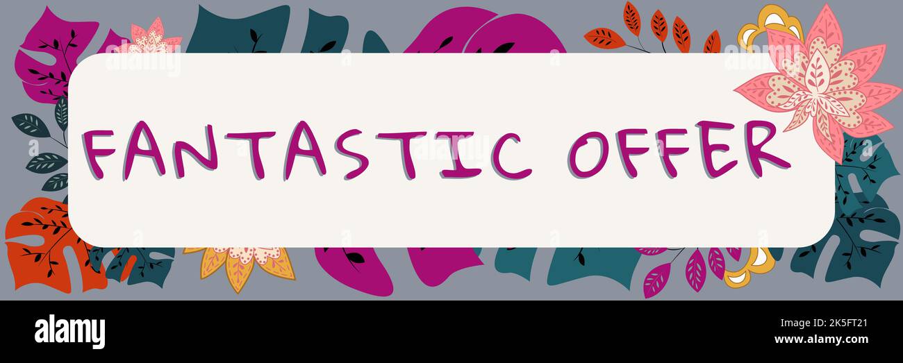 Text showing inspiration Fantastic Offer. Concept meaning a marketing ...