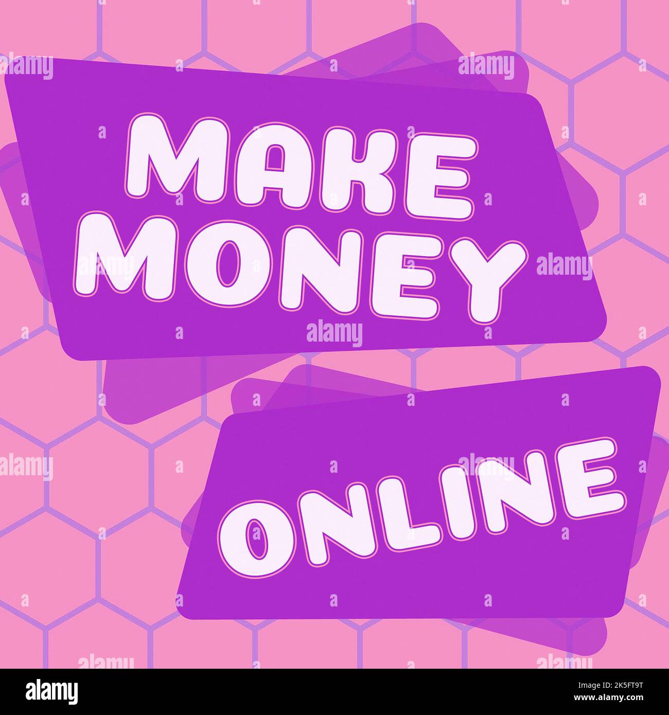 Sign displaying Make Money Online. Business approach Get paid earn cash ...