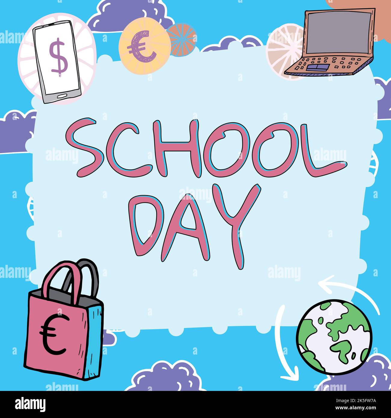 Text caption presenting School Day. Word for starts from seven or eight ...