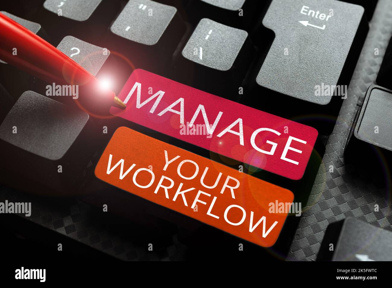 Sign displaying Manage Your Workflow. Internet Concept Workforce ... Sign displaying Manage Your Workflow. Internet Concept Workforce ...