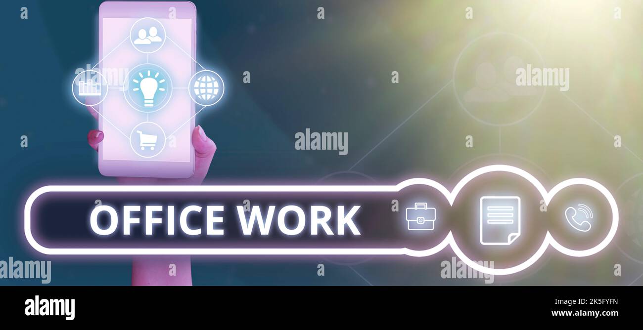 Conceptual display Office Work. Concept meaning a work that primarily ...