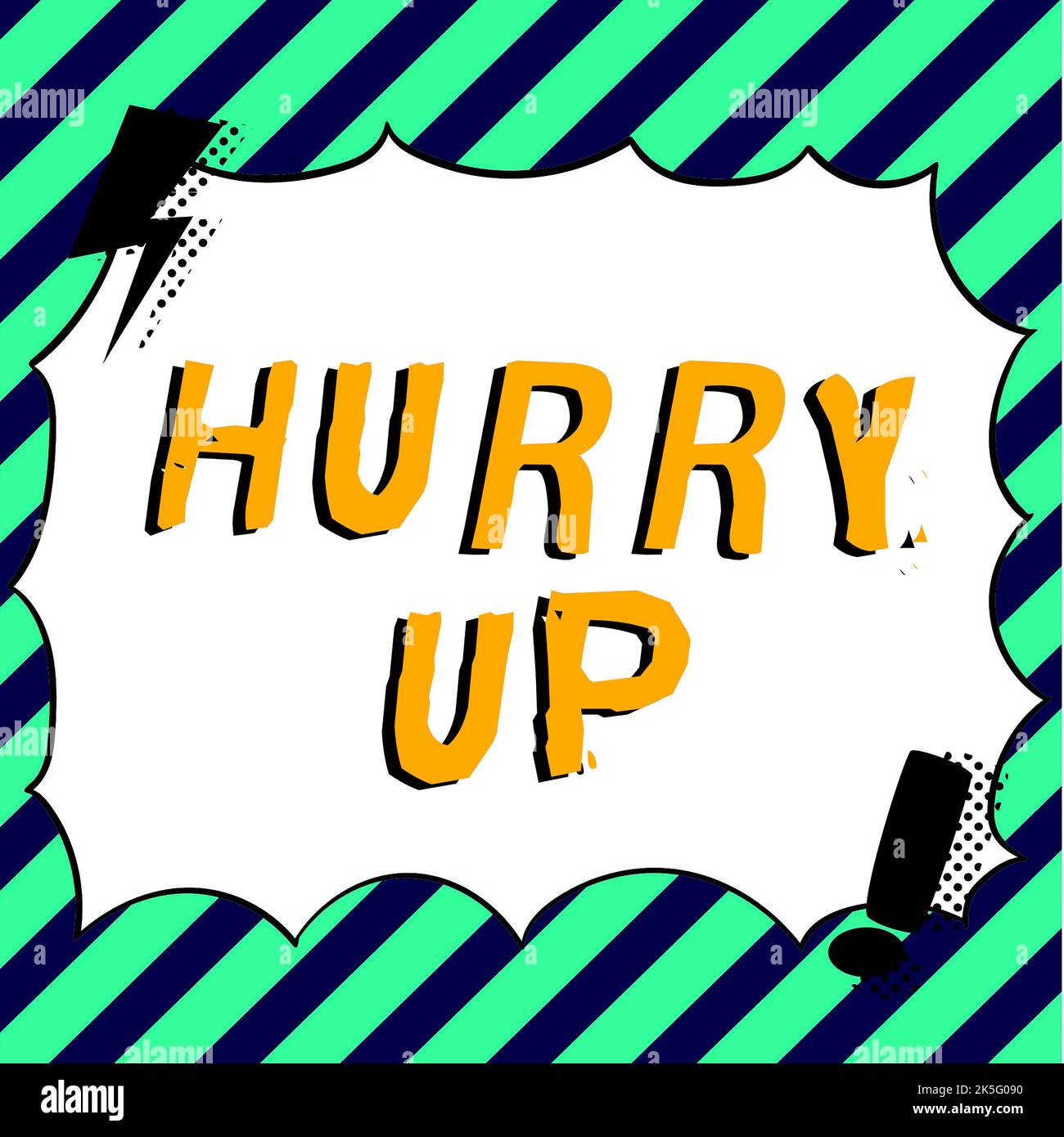 Hand writing sign Hurry Up. Internet Concept asking someone to do a job ...