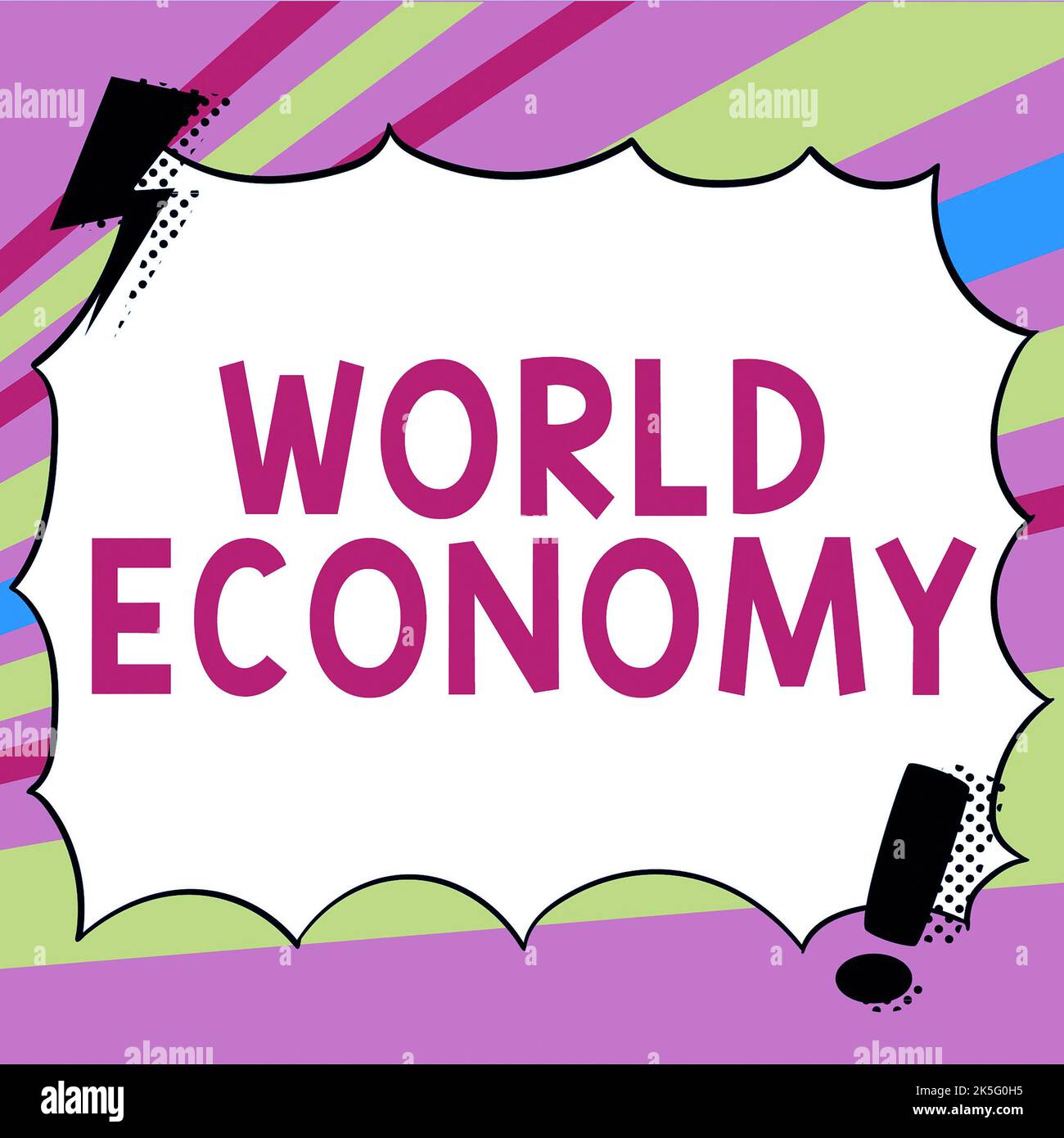 Sign displaying World Economy. Word for international trading of ...