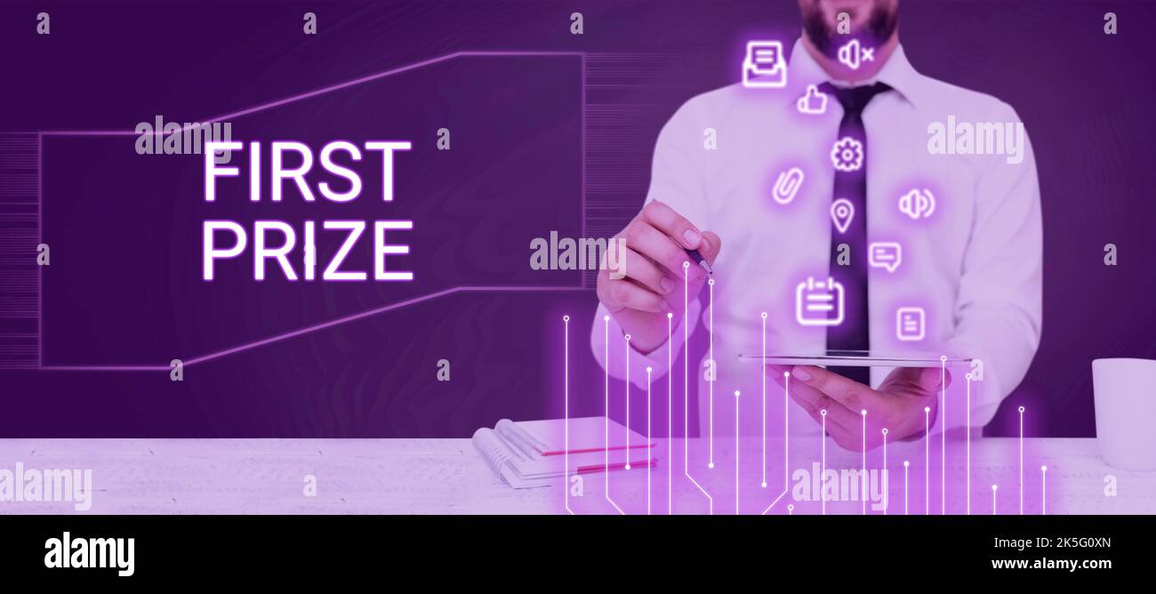 Sign displaying First Prize. Business showcase most coveted prize that ...