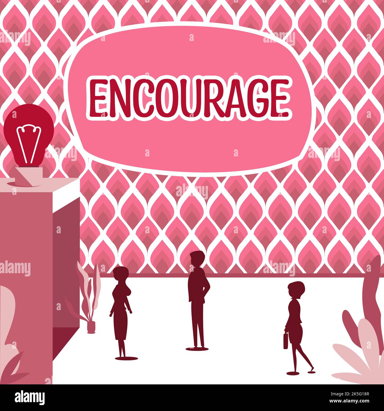 Conceptual display Encourage. Word for to inspire with courage, spirit ...