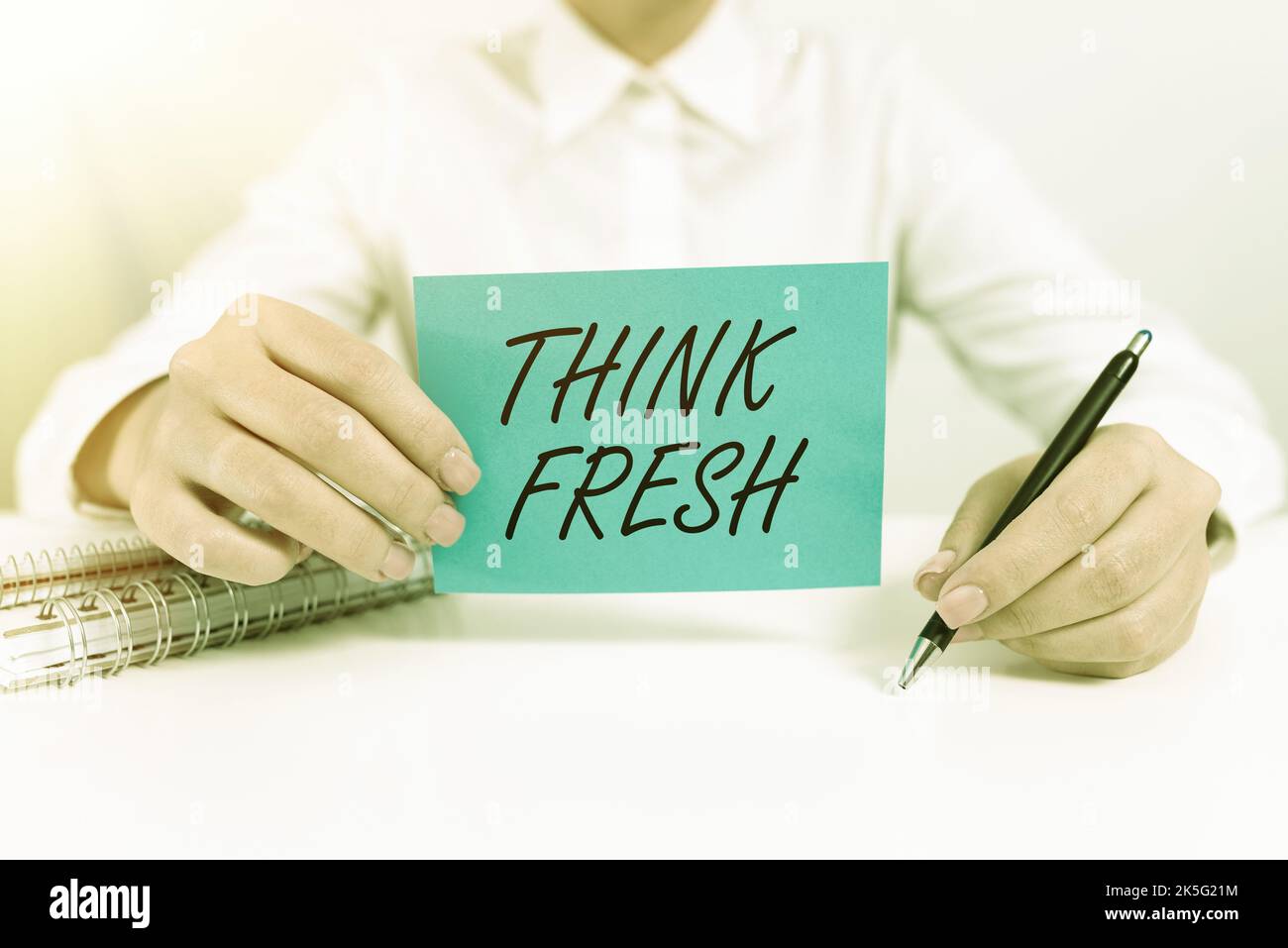 Sign displaying Think Fresh. Business showcase a new perspective of ...