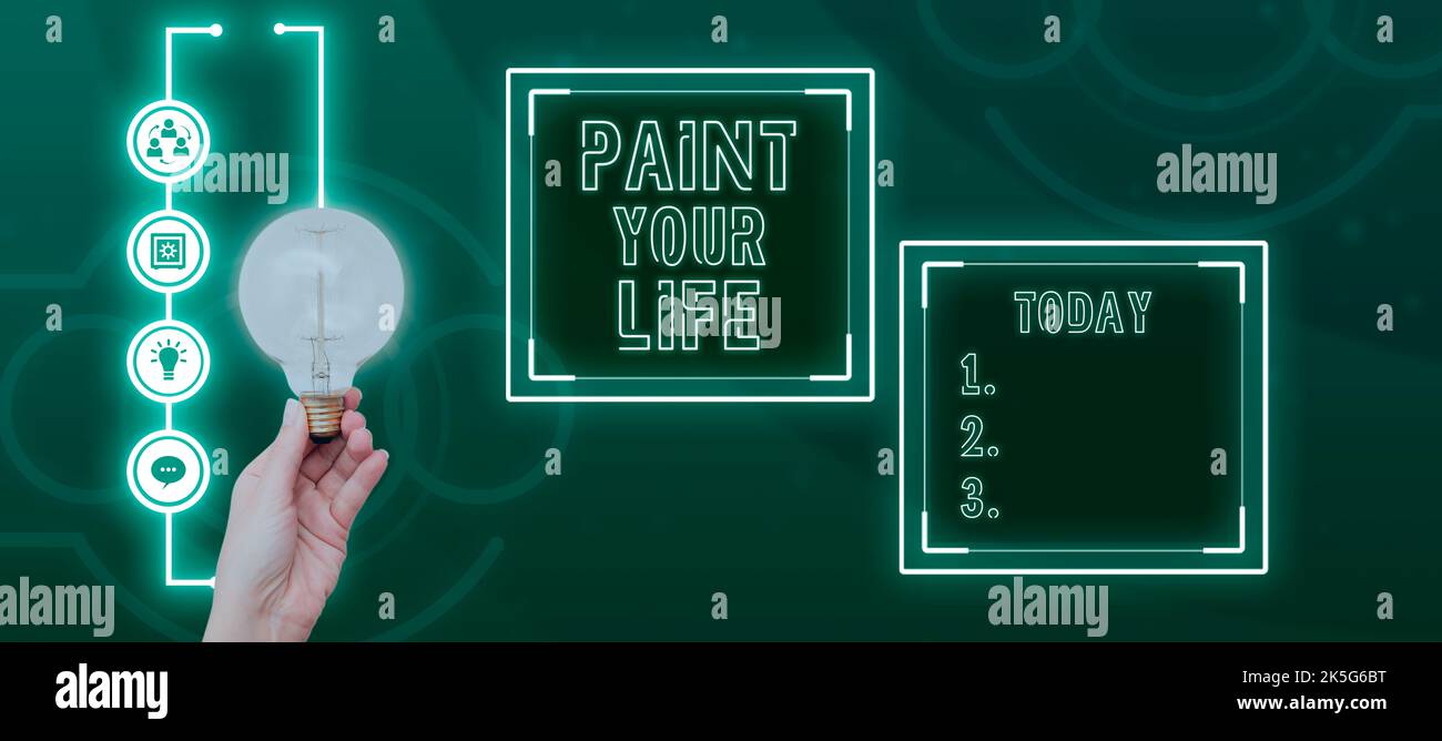 Conceptual caption Paint Your Life. Conceptual photo Taking control and ... Conceptual caption Paint Your Life. Conceptual photo Taking control and ...