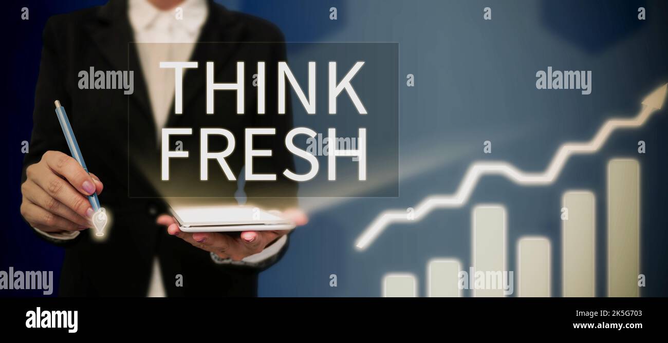Text showing inspiration Think Fresh. Business showcase a new ... Text showing inspiration Think Fresh. Business showcase a new ...