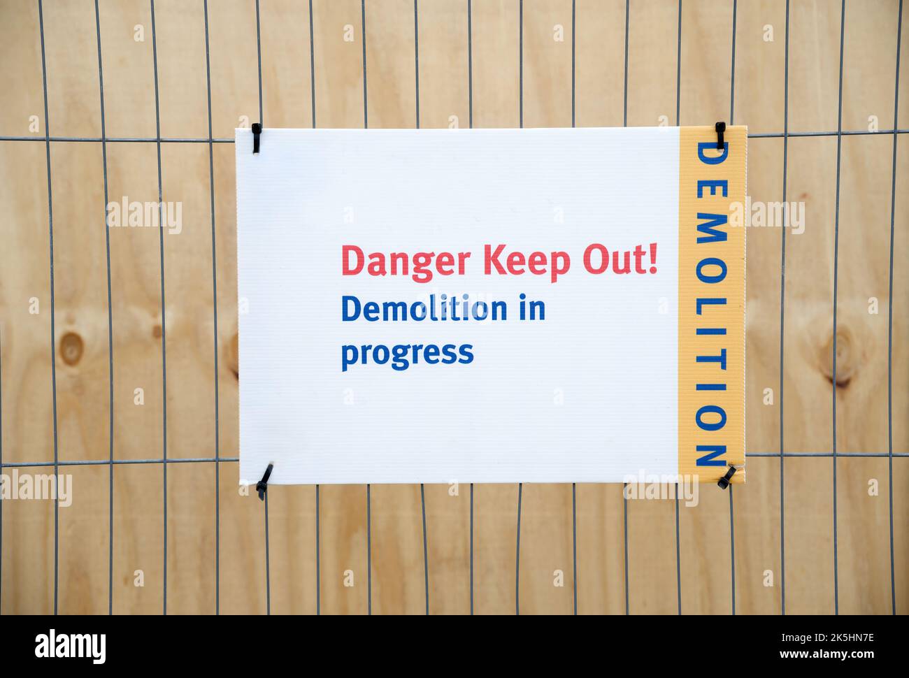 Demolition in progress keep out sign at construction building site ...