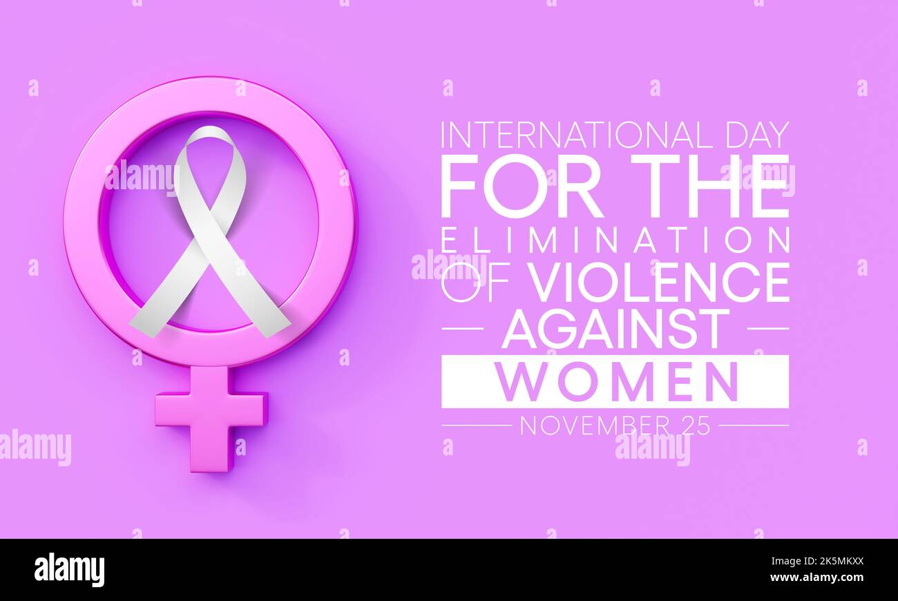 International Day for the Elimination of Violence against Women is ...