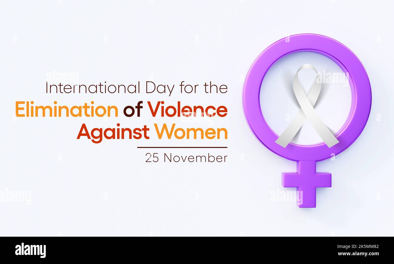 International Day for the Elimination of Violence against Women is ...