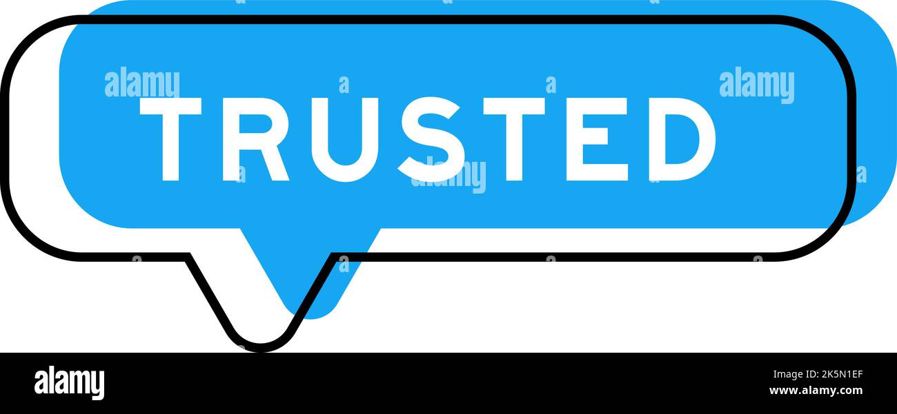 Speech banner and blue shade with word trusted on white background ...