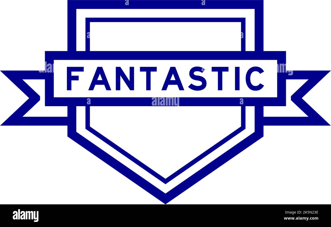 Vintage blue color pentagon label banner with word fantastic on white ...