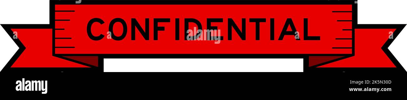 Ribbon label banner with word confidential in red color on white ...