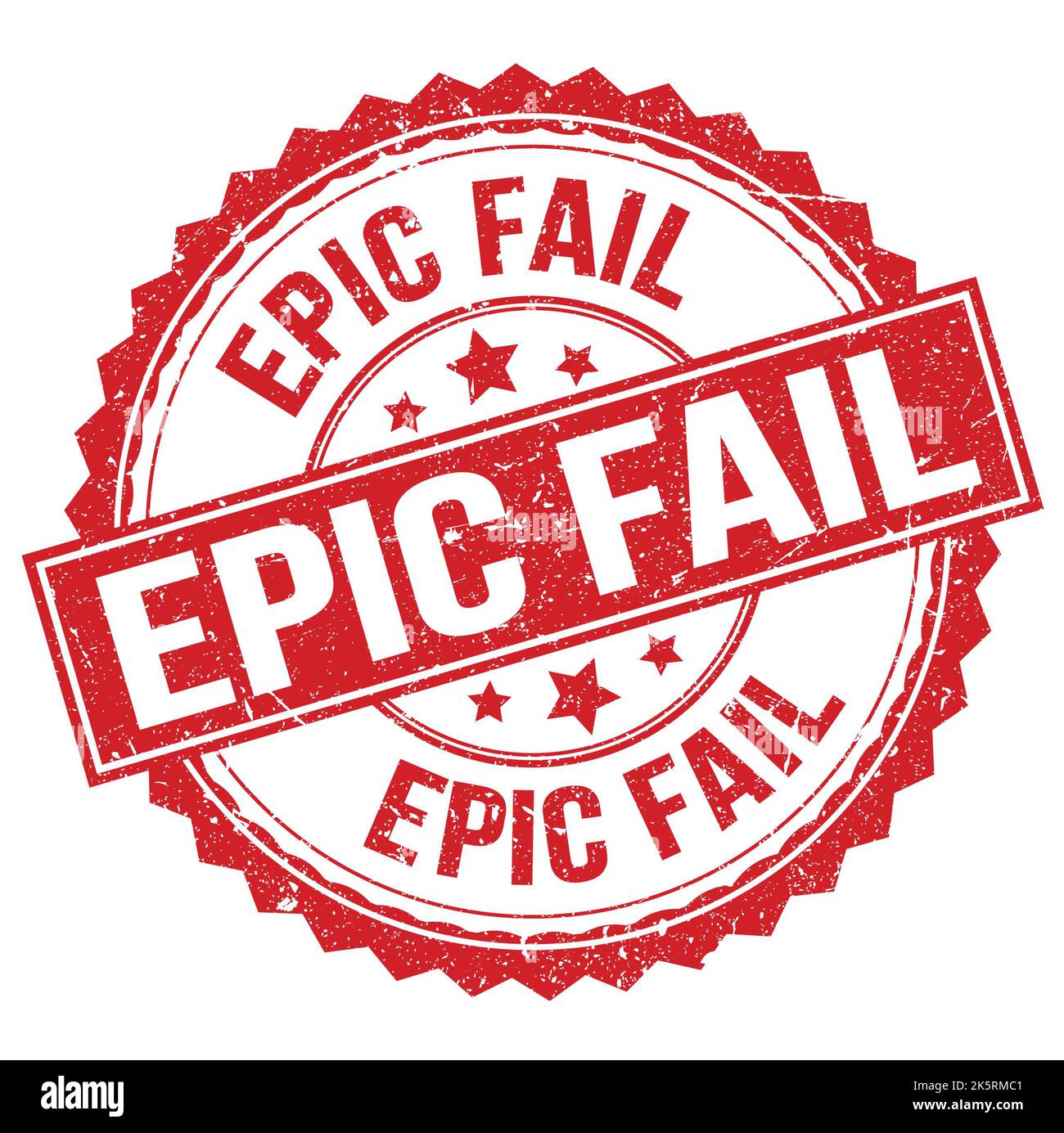 EPIC FAIL text written on red round stamp sign Stock Photo - Alamy
