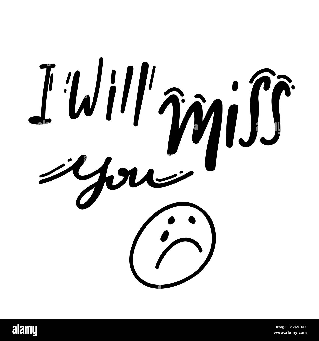 i will miss you Vector lettering. black white Stock Vector Image & Art ...