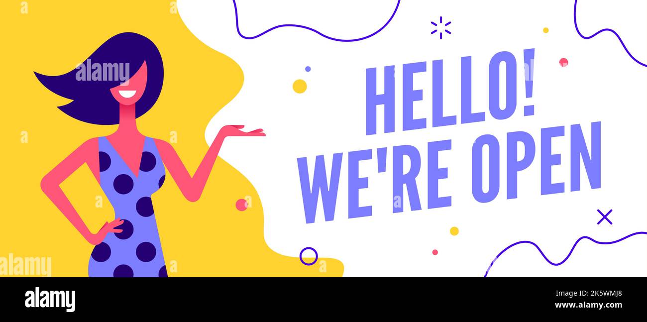Hello. We are Open. Modern flat character. Business office woman with ...