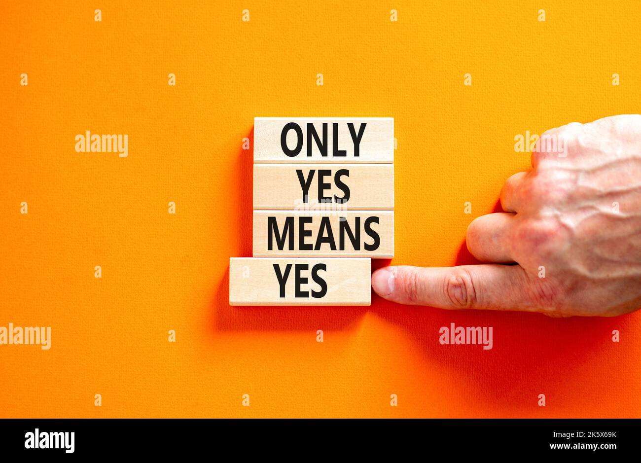 Only yes means yes symbol. Concept words Only yes means yes on wooden ...