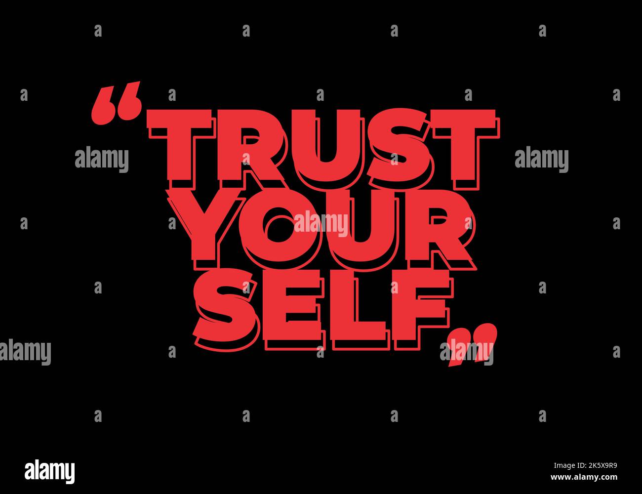 A quote trust yourself in red color on a black background Stock Vector ...
