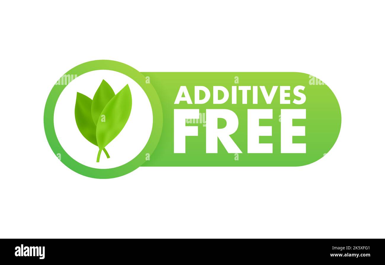 Green additives free label on white background. Natural organic ...