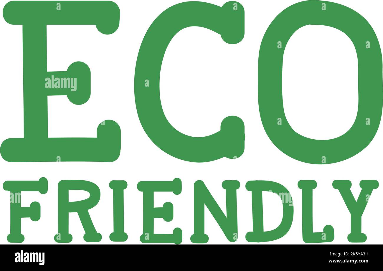 eco friendly lettering message Stock Vector Image & Art - Alamy