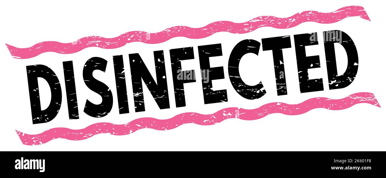 DISINFECTED text written on pink-black lines stamp sign Stock Photo - Alamy