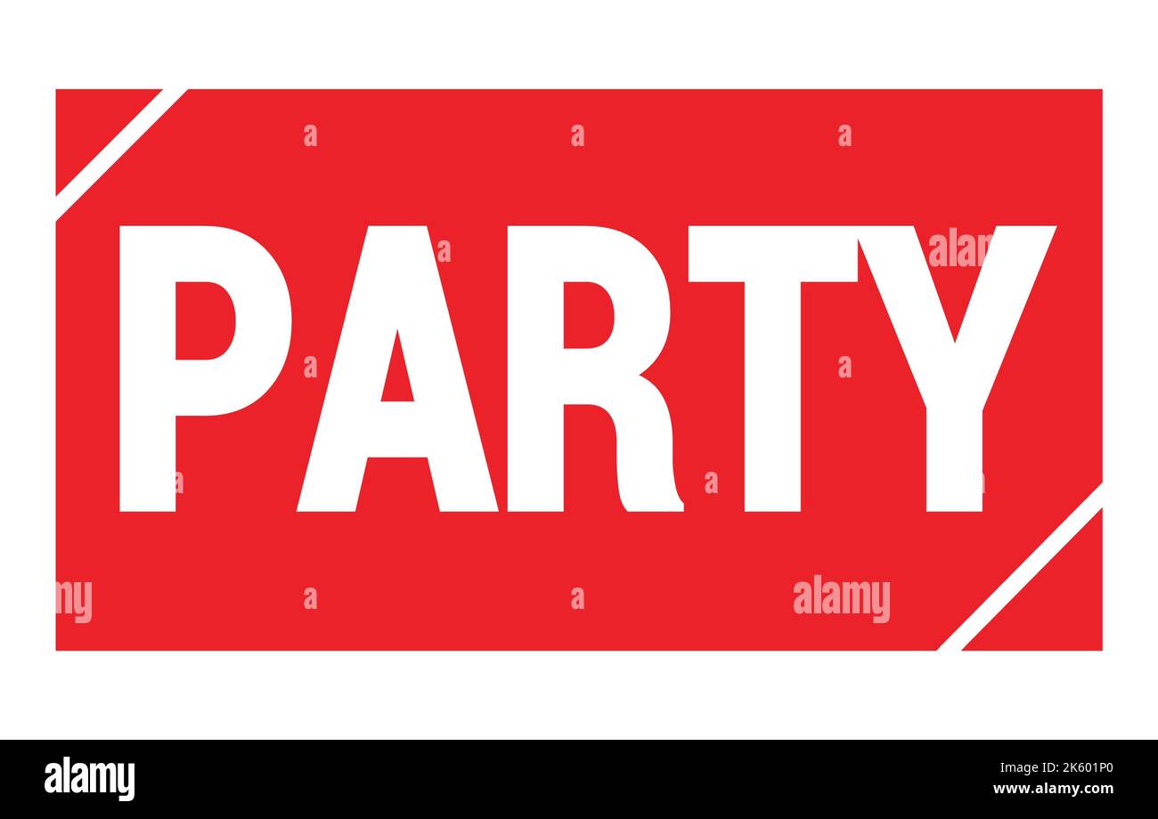 PARTY text written on red rectangle stamp sign Stock Photo - Alamy