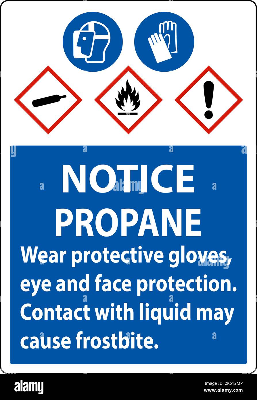 Notice Propane Flammable Gas PPE GHS Sign Stock Vector Image & Art - Alamy