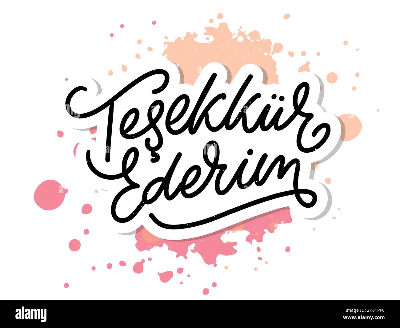 Text in the Turkish: Thank you. Lettering. Ink illustration. Modern ...